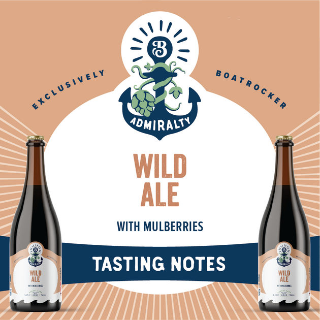 WILD ALE WITH MULBERRIES (NOV 2023) – Boatrocker Brewers & Distillers