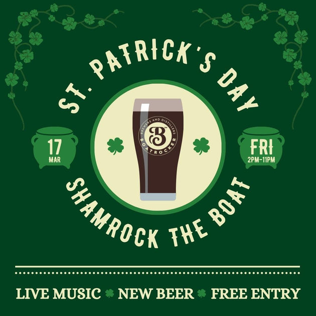 ST PATRICK'S DAY @ BOATROCKER | FRI 17 MAR | 2PM - 11PM – Boatrocker ...